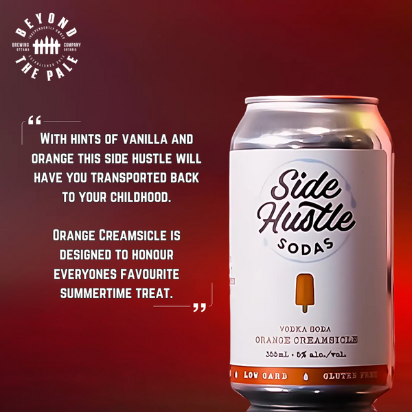 Side Hustle Soda - Orange Creamsicle Vodka Soda – Beyond The Pale ...